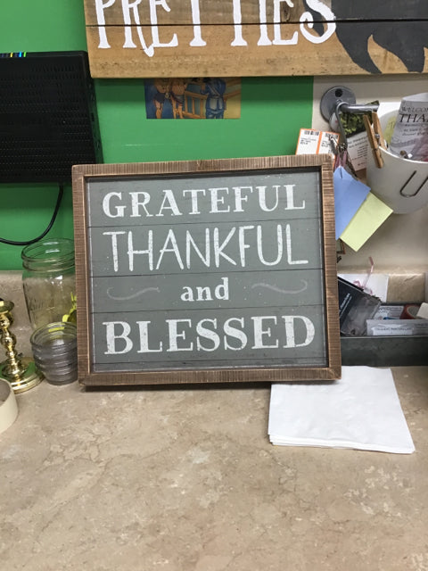 grateful thankful and blessed sign – Consign-it Furniture, LLC